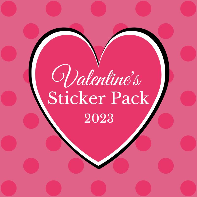 Valentine’s Day Bundle Sticker Pack - Ana Bean Paper Co.
